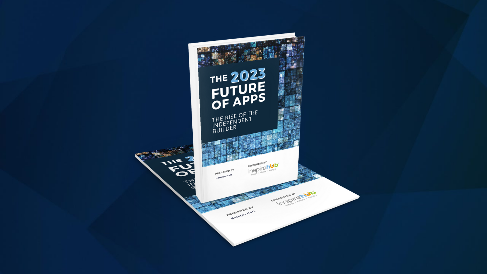 FREE White Paper | 2023 Future of Apps | InspireHUB